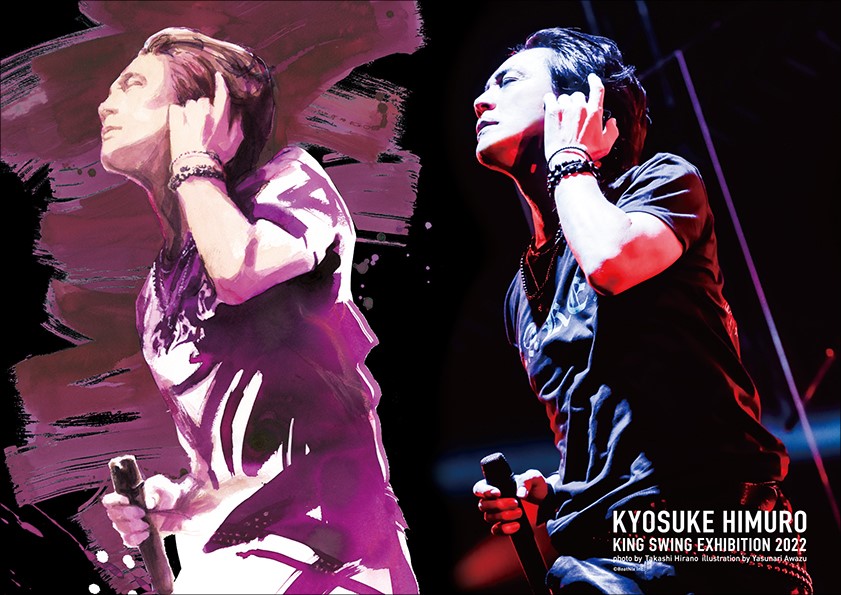 「KYOSUKE HIMURO KING SWING EXHIBITION 2022」 – ID STYLE
